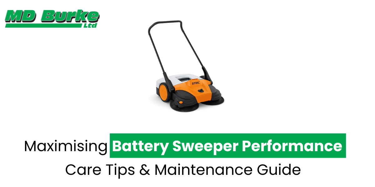 Battery powered Sweeper Care Tips | MDBurke Ireland