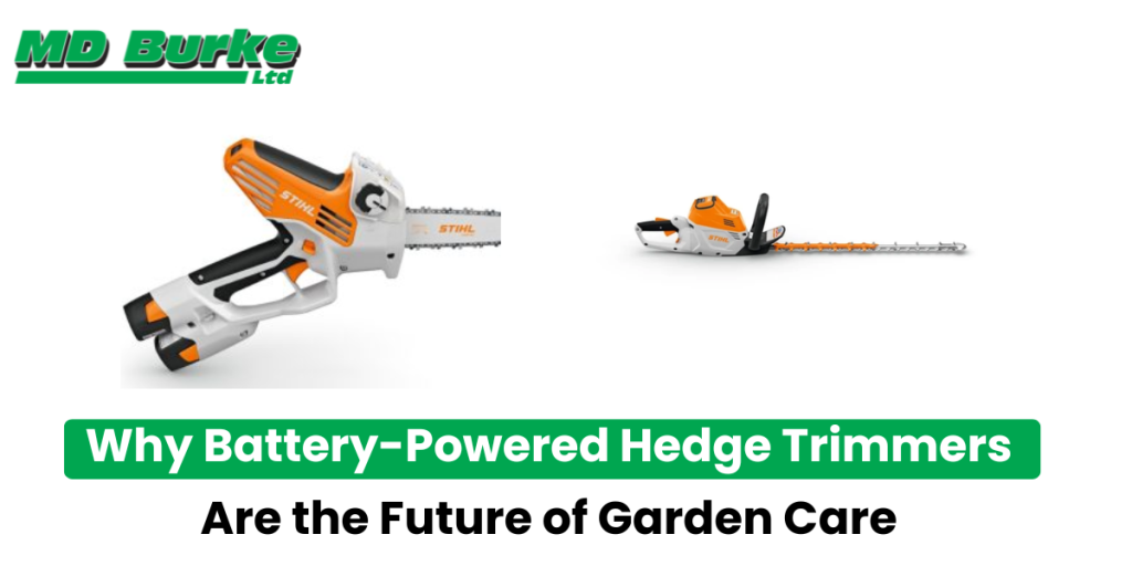 Why Battery-Powered Hedge Trimmers Are the Future of Garden